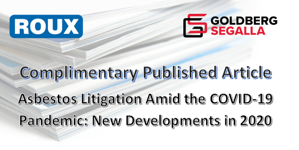 Asbestos Litigation Amid the COVID-19 Pandemic