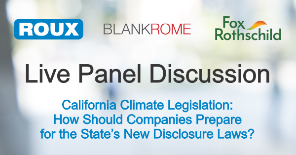 Panel Discussion - California Climate Legislation: How Should Companies ...